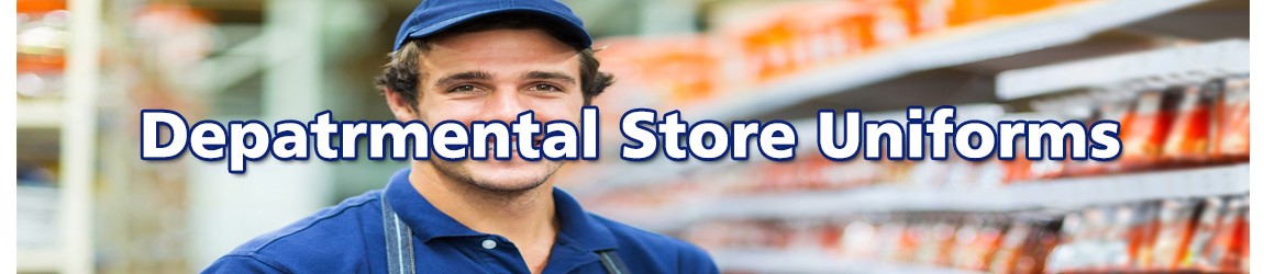Departmental Store Uniforms | Buy Departmental Store Uniforms